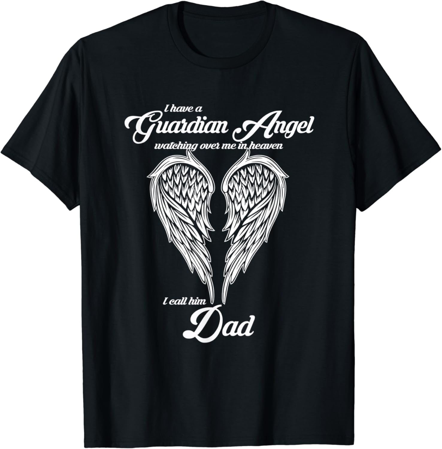 Amazon I Have A Guardian Angel In Heaven I Call Him DAD Shirts amazon-i-have-a-guardian-angel-in-heaven-i-call-him-dad-shirts